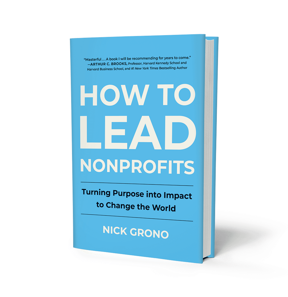 How to Lead Nonprofits - Nick Grono